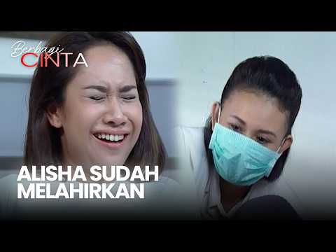 Alisha melahirkan! | BERBAGI CINTA | EPS 68 | PART 2