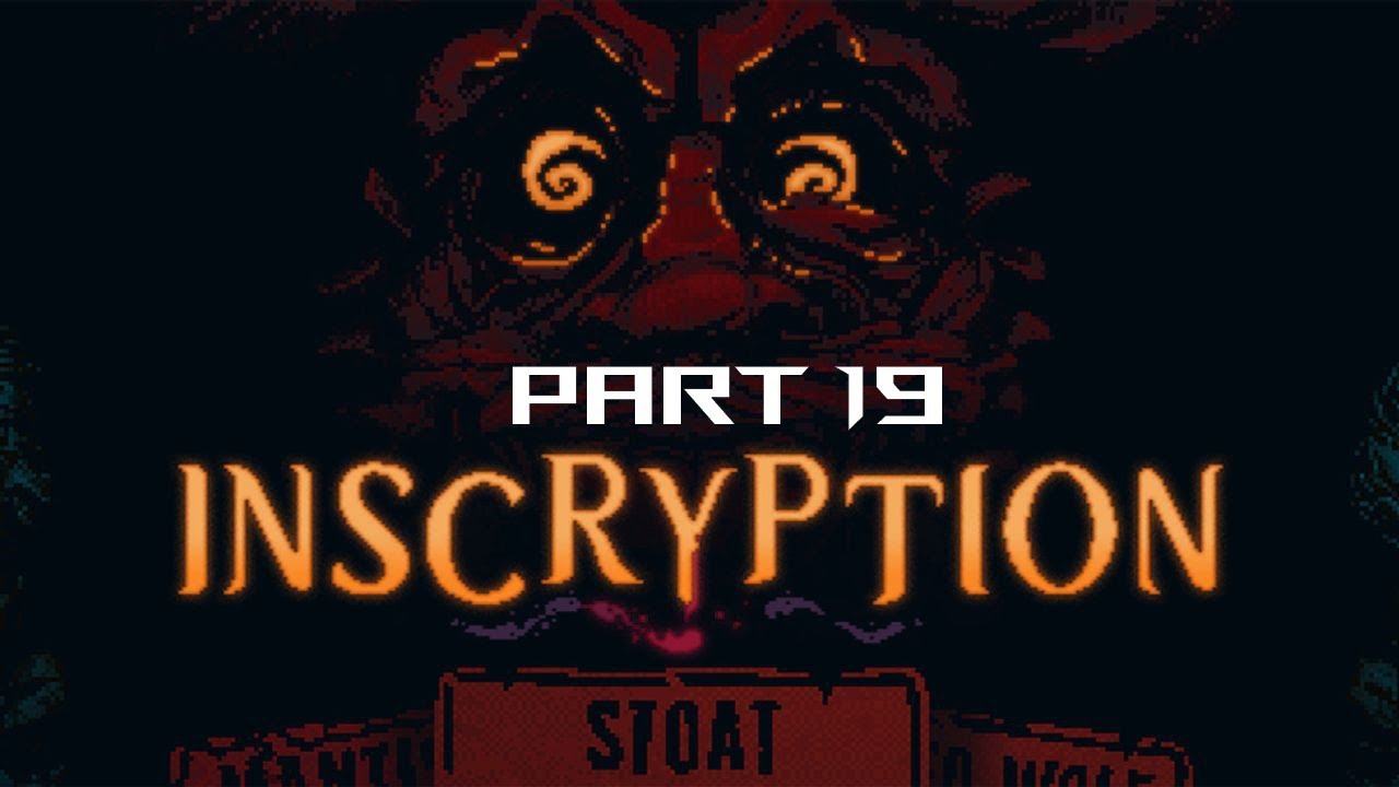 Inscryption - Part 19: Build a Bot Disaster - YouTube