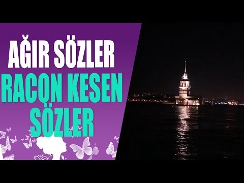 Ağır Sözler -  Racon Kesen Sözler