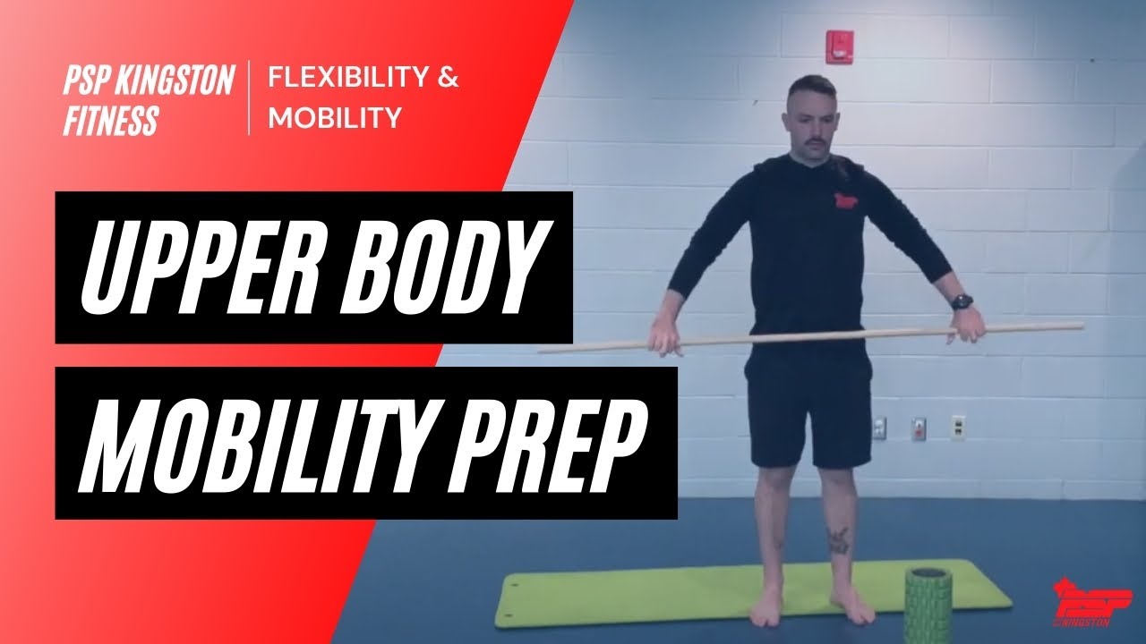 Upper Body Mobility Prep - YouTube