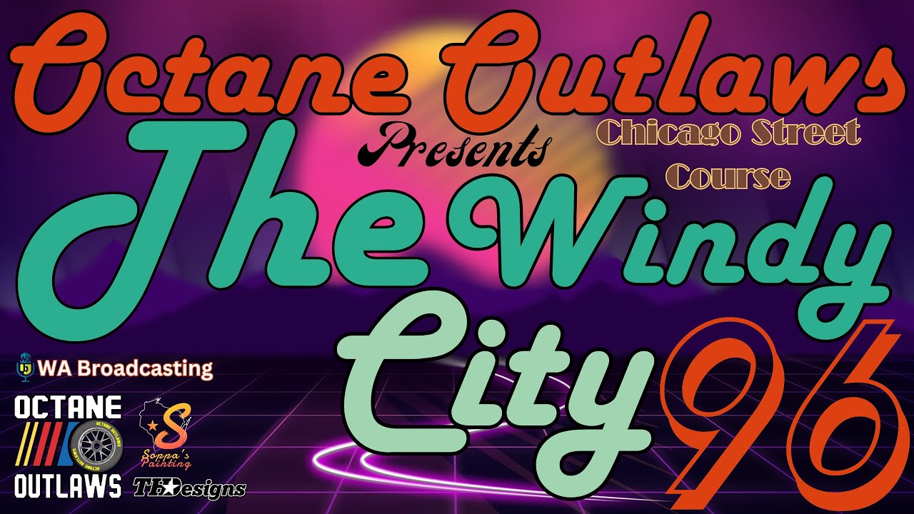 Octane Outlaws - The Windy City 96 @ Chicago Street Course - YouTube