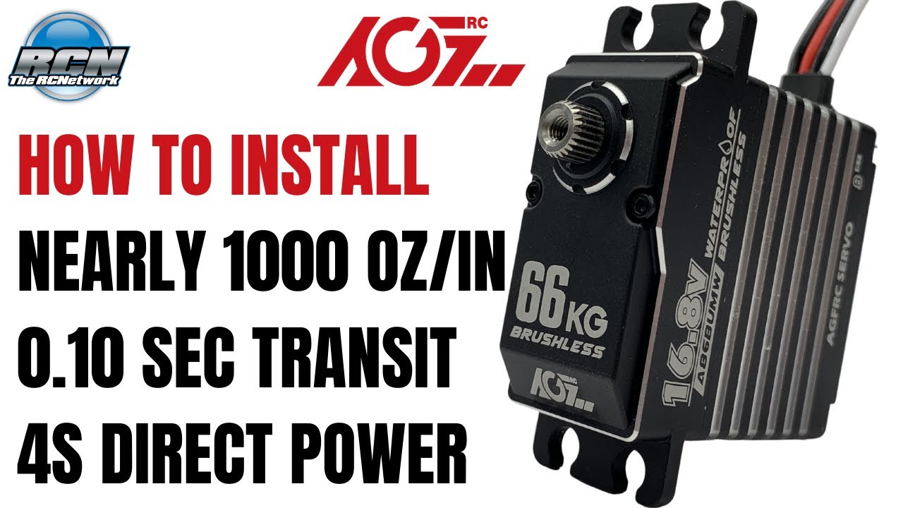 SpawnZilla's FIRST Run! AGFRC 16.8V 4s Brushless Servo - How to Install ...
