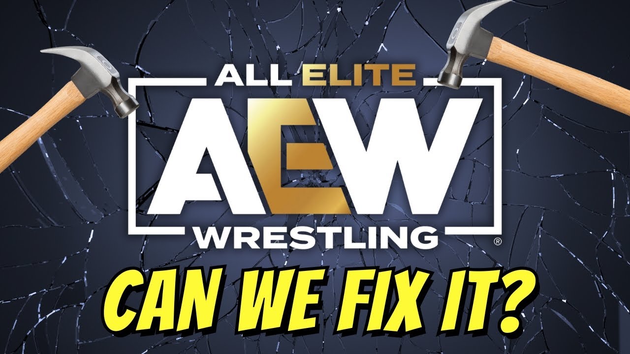 How to FIX AEW??? - YouTube