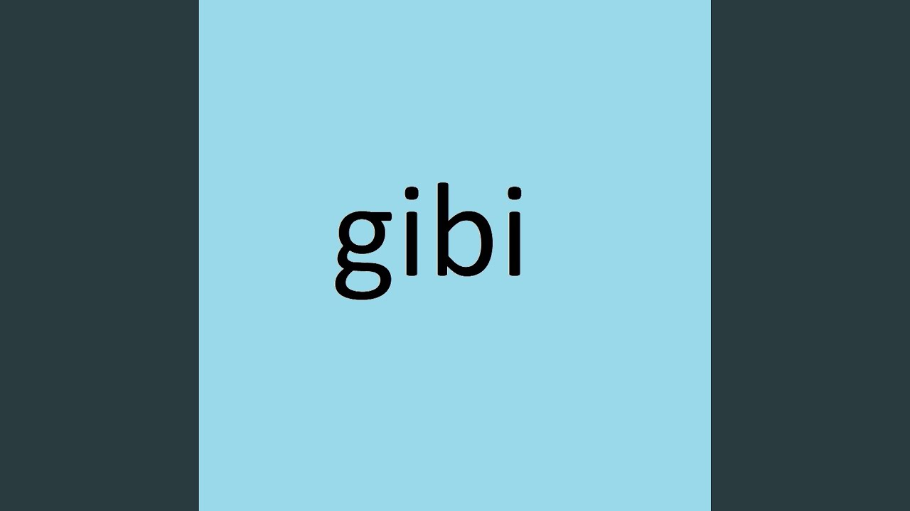 gibi (Promo) - YouTube