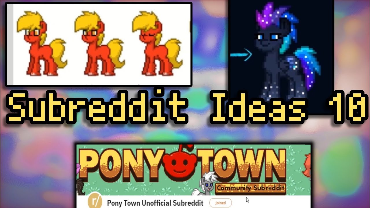 Your Pony Town Ideas 10 - YouTube