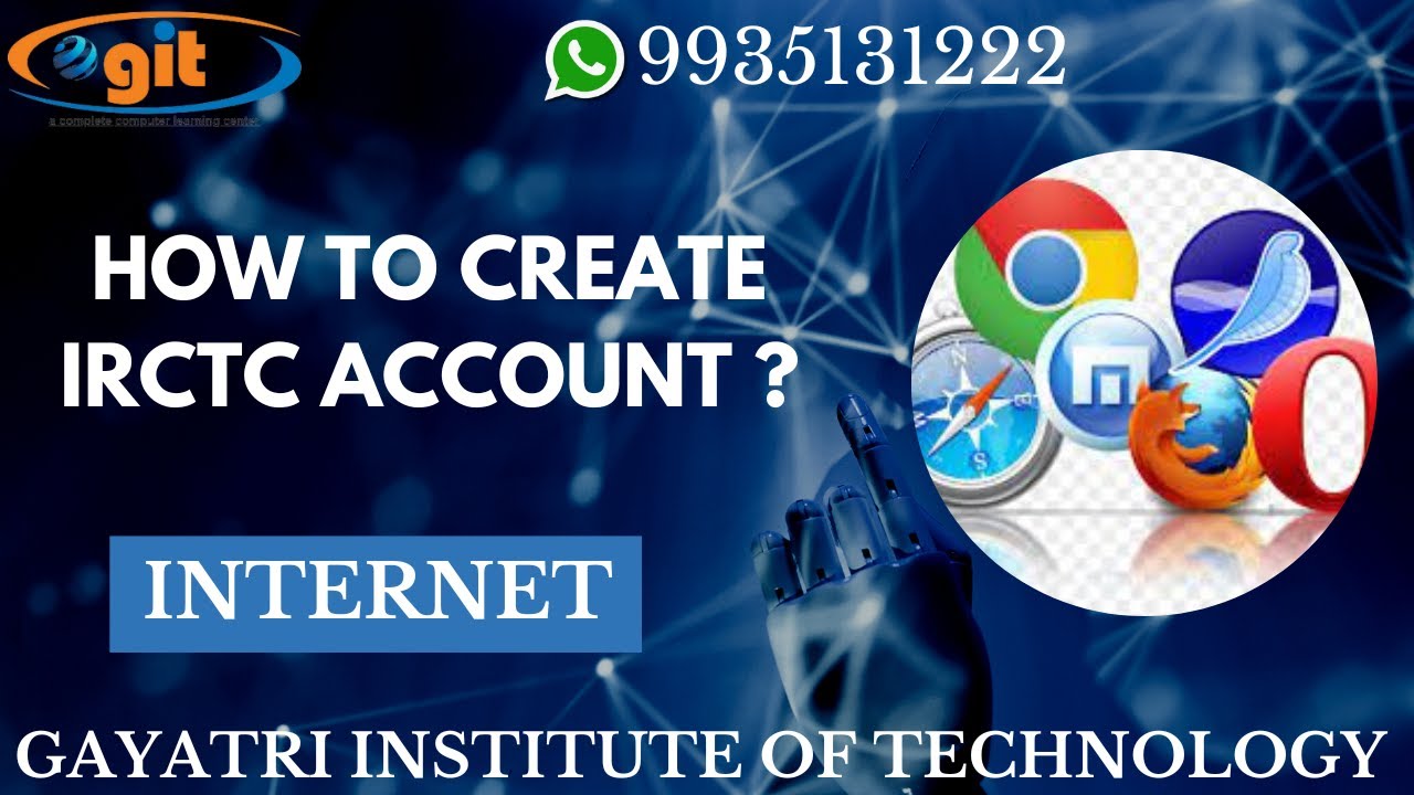 How to create IRCTC Account | Internet | GIT Education - YouTube