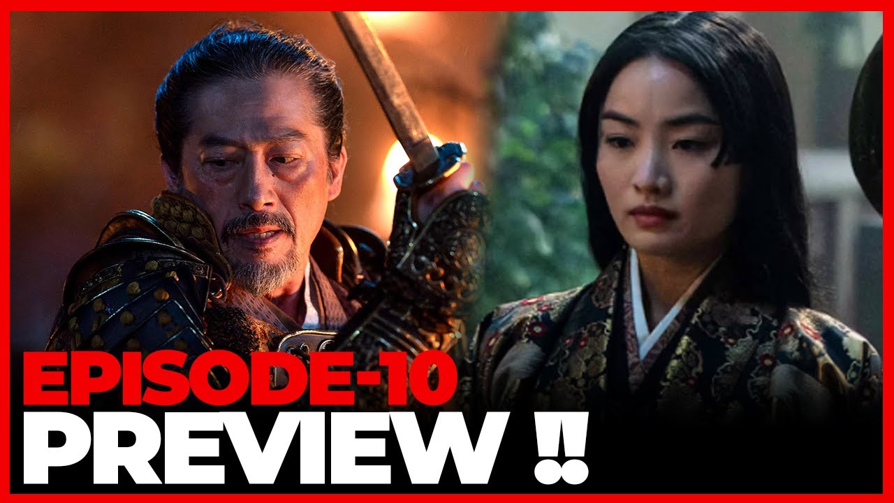 Shogun Episode 10 Finale Release Date and Preview | What to Expect from ...