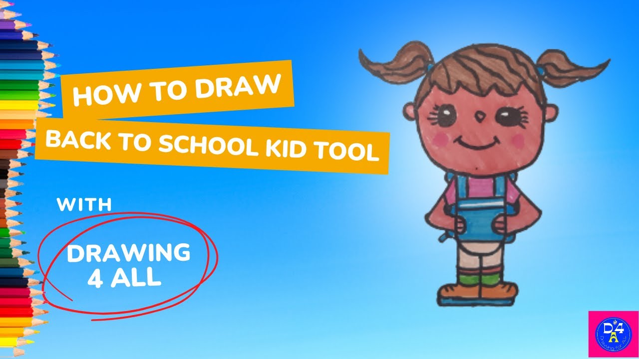 how to draw back to school kid tool - YouTube