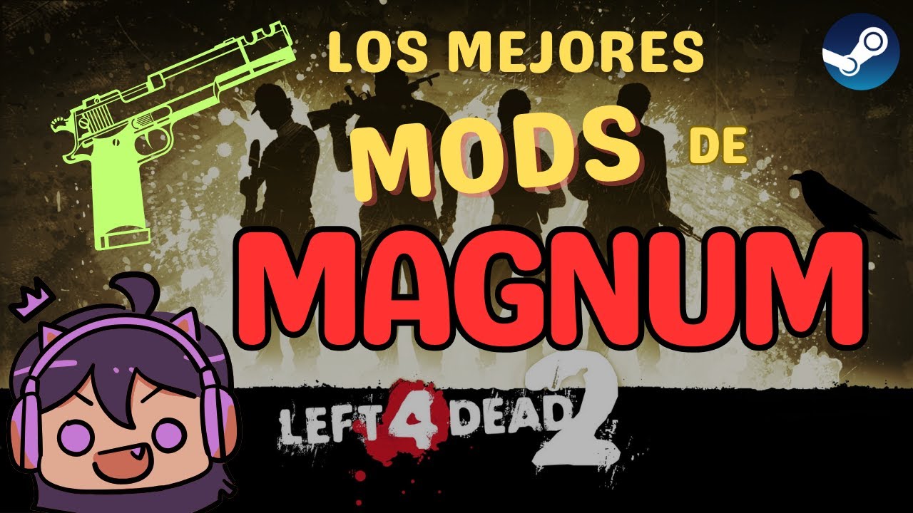 Los mejores mods para la poderosa Magnum!!! L4D2 - YouTube