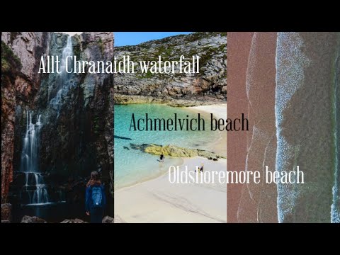 Allt Chranaidh waterfall, Achmelvich beach&Oldshoremore beach 🏴󠁧󠁢󠁳󠁣󠁴󠁿 ...