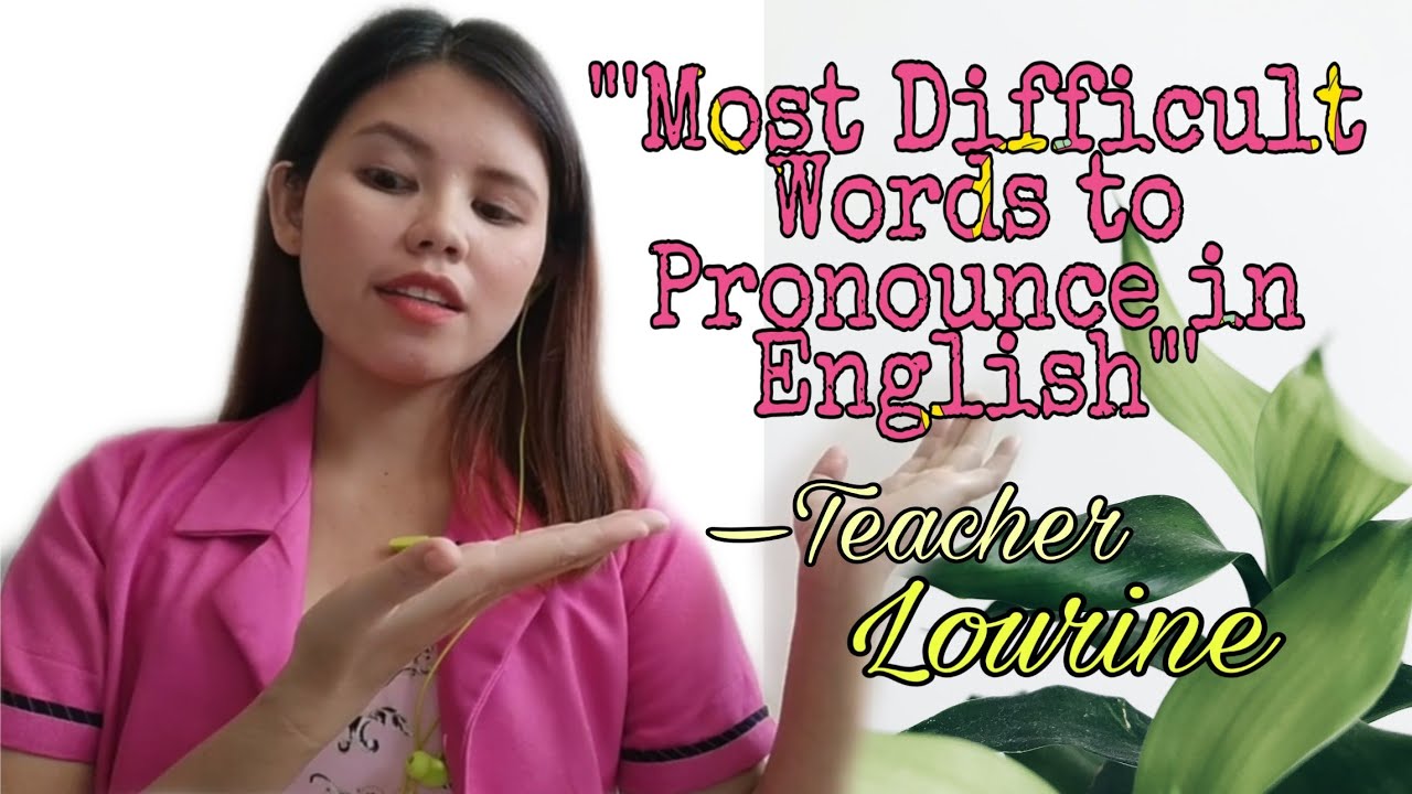 MOST DIFFICULT WORDS To Pronounce In ENGLISH Lourenda YT YouTube most-difficult-words-to-pronounce-in-english-lourenda-yt-youtube