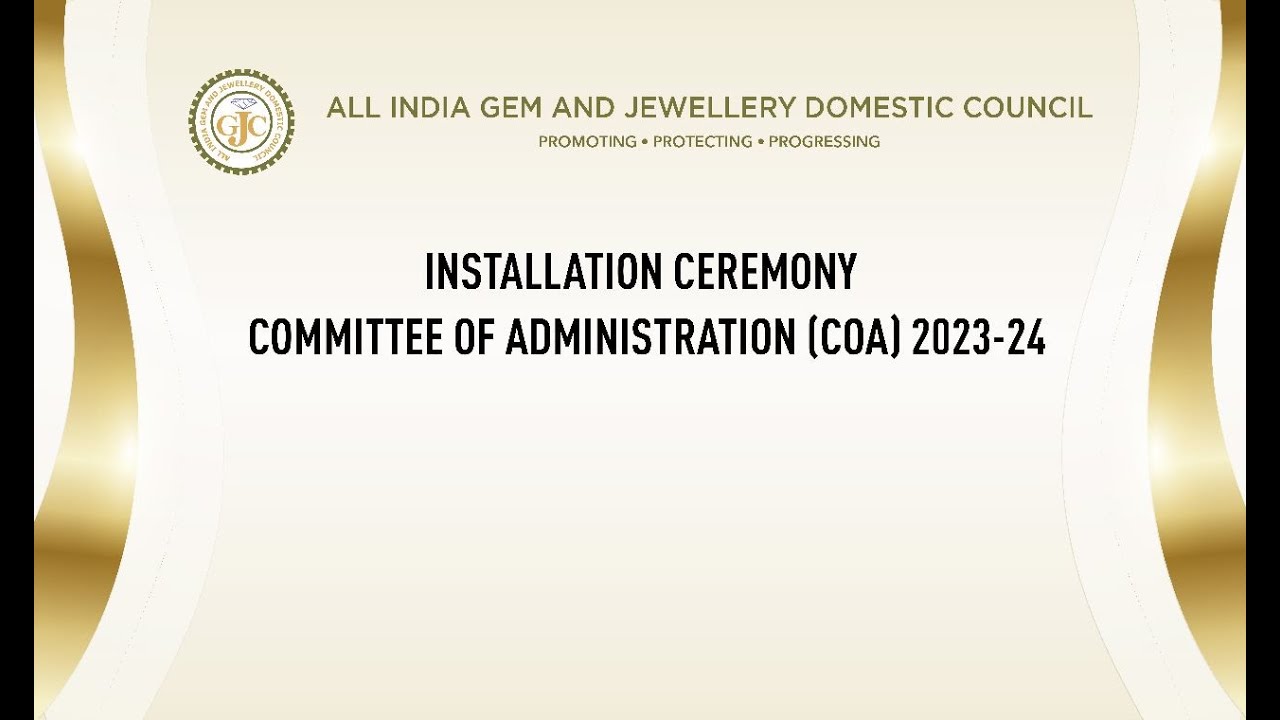 GJC - Installation Ceremony - Committee of Administration (COA) - 2023 ...
