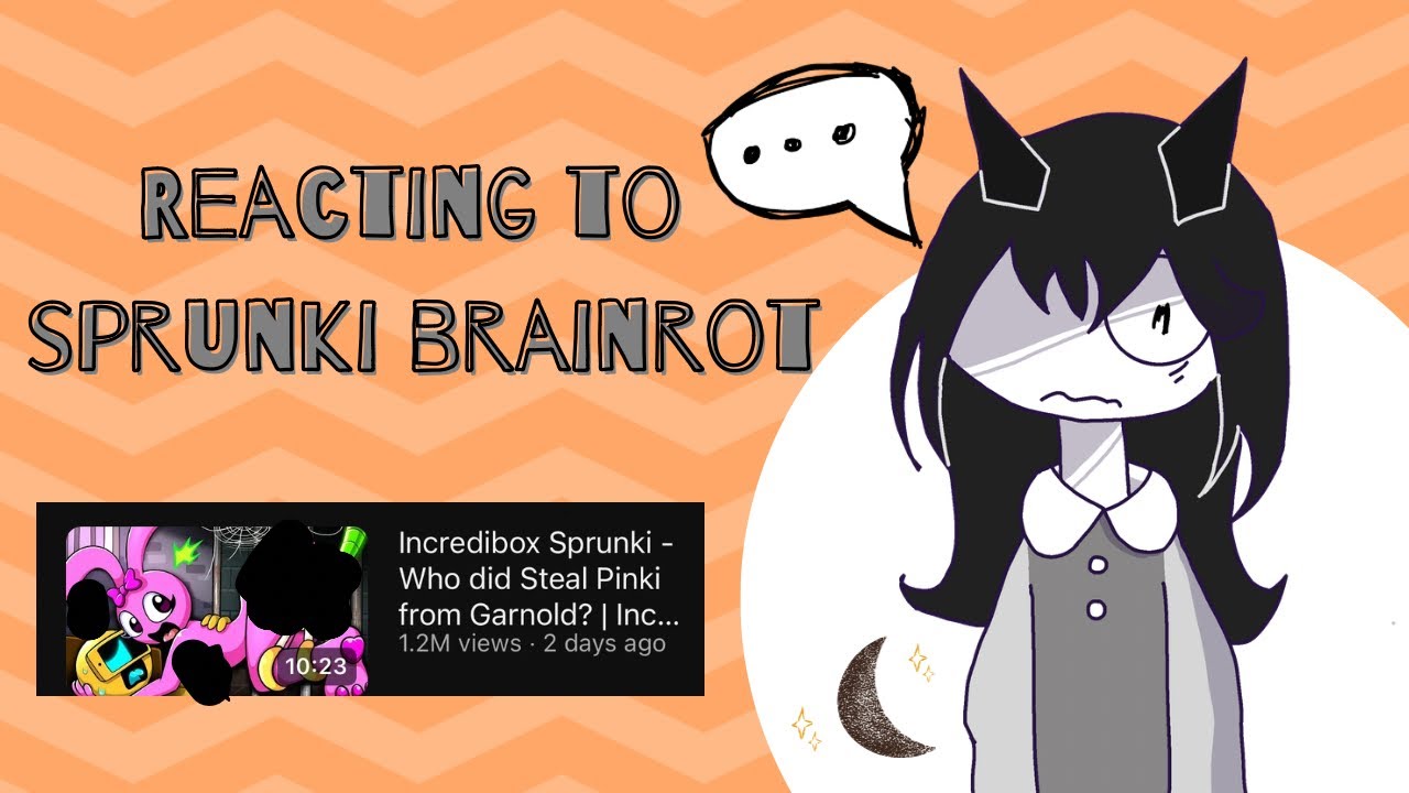 Reacting to Sprunki brainrot - YouTube