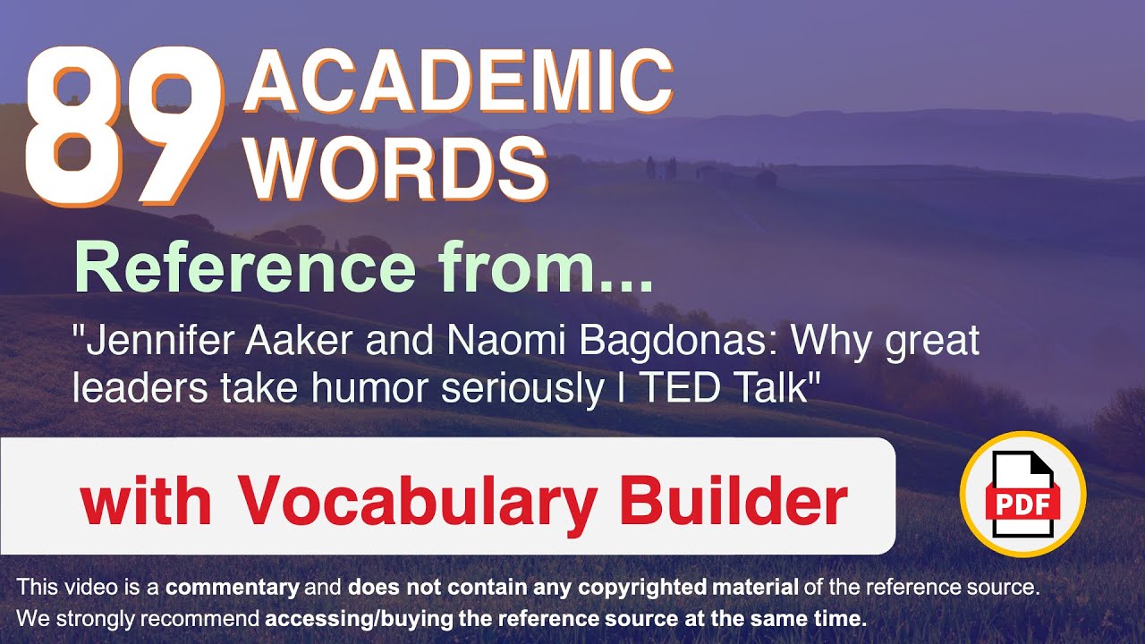 89 Academic Words Ref from "Why great leaders take humor seriously ...