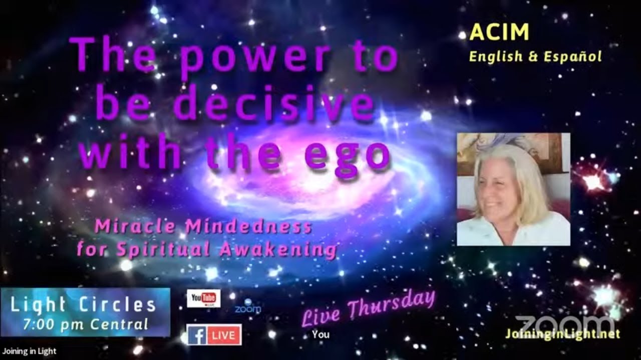 The power to be decisive with the Ego | Satsang with Cay | ACIM ...