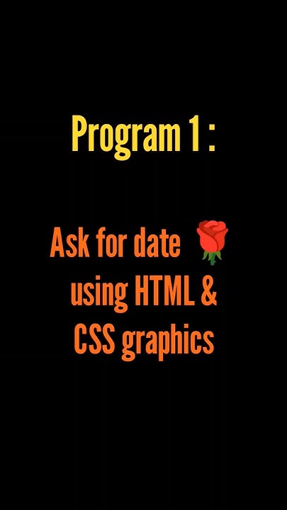 If you are shy? then ask your gf for date 🌹🥰 using HTML and CSS 😍 learn under 60 secs #shorts # ...
