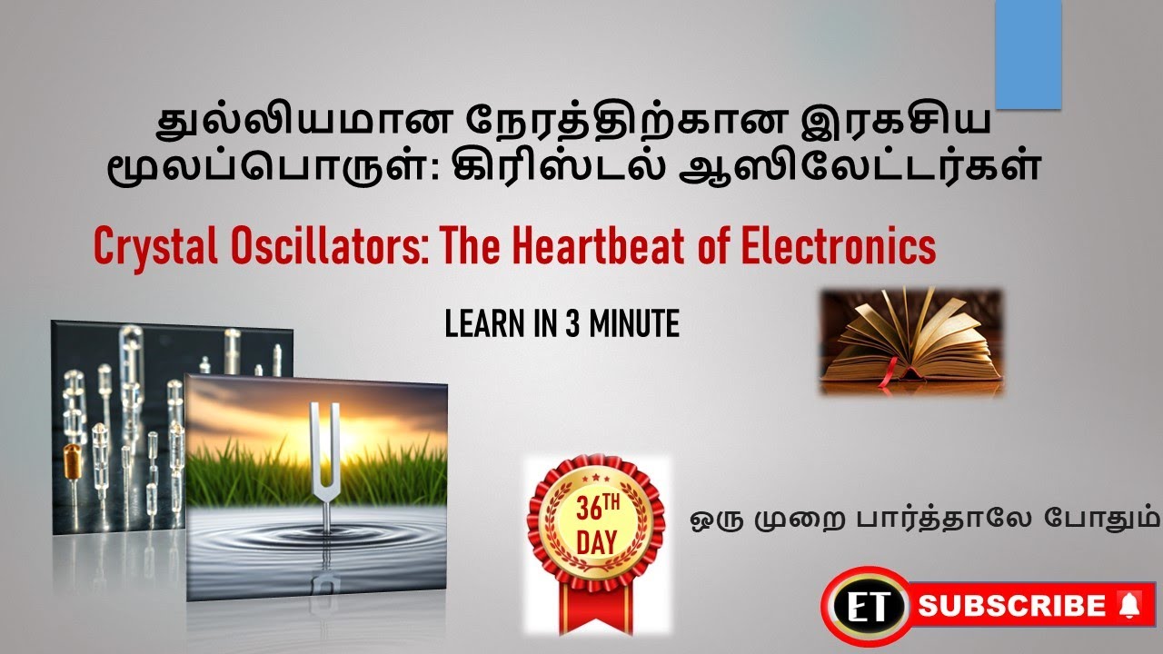 What is Crystal Oscillators? Explained in Tamil - 36/200 🏆🎖️ # ...
