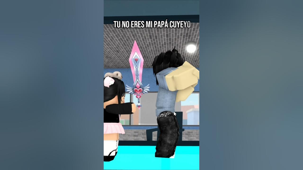 Tu no eres mi papá cuyeyo🤨 #Paulita12 #Roblox #Humor #Comedy #Mm2 #memes #trending #shorts - YouTube