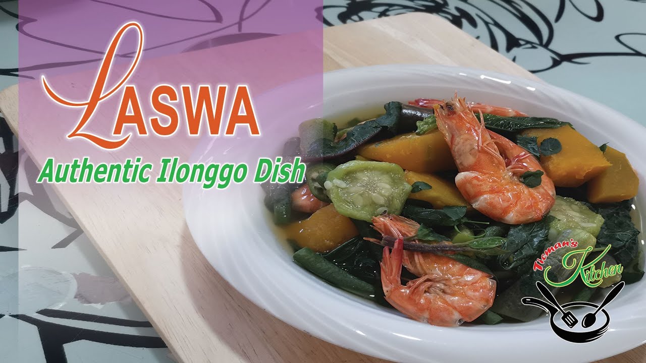 LASWA | Easy to Cook Vegetable Soup | Authentic Ilonggo Dish ...