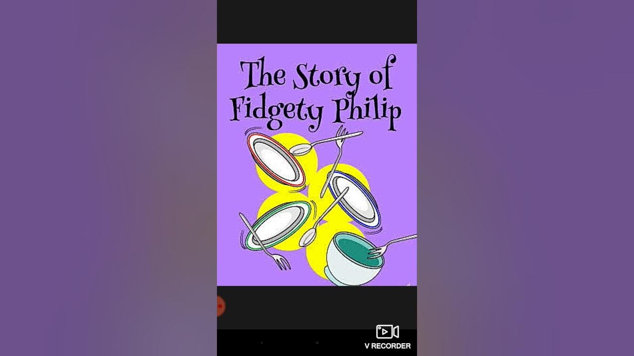 Class 6 English Section 3 The Story of Fidgety Philip - YouTube