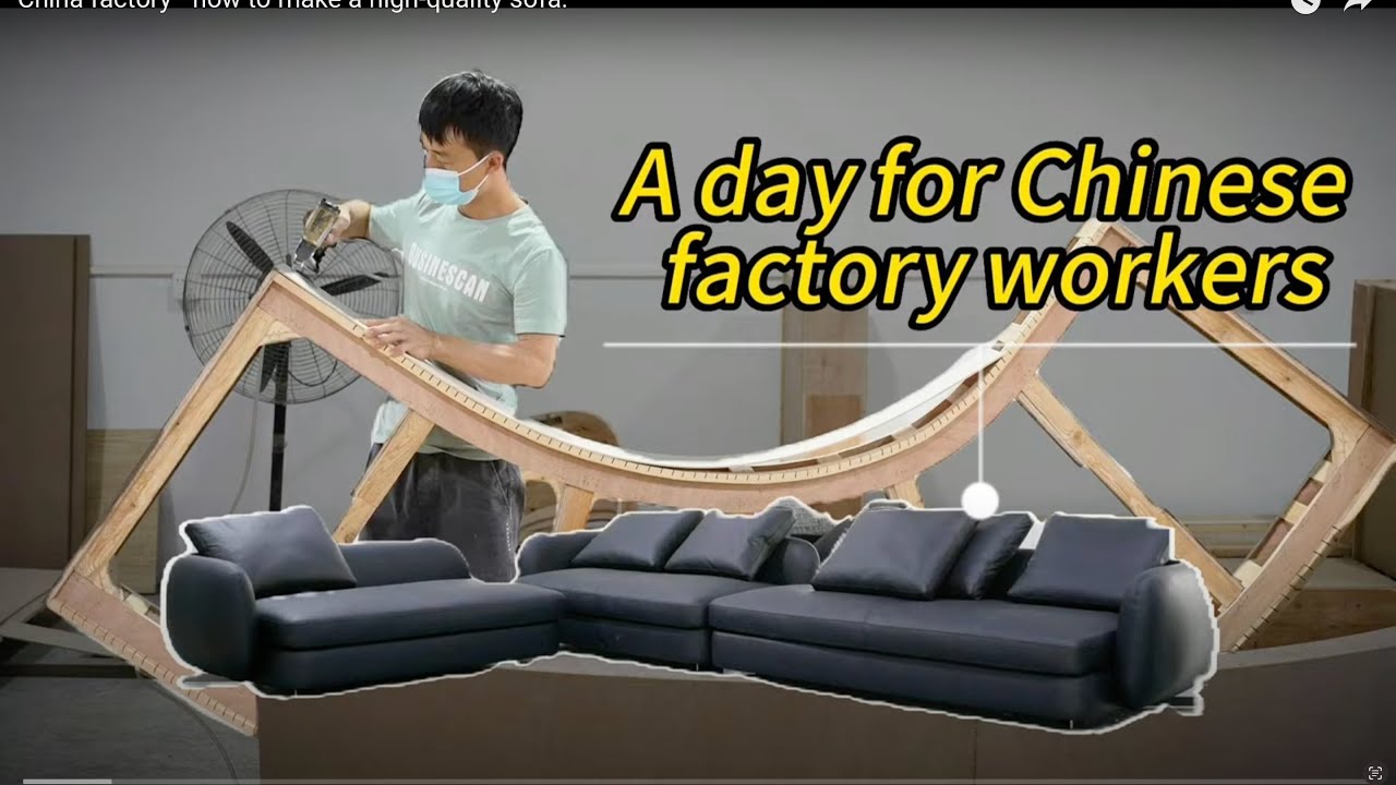 China factory—how to make a high-quality sofa. - YouTube