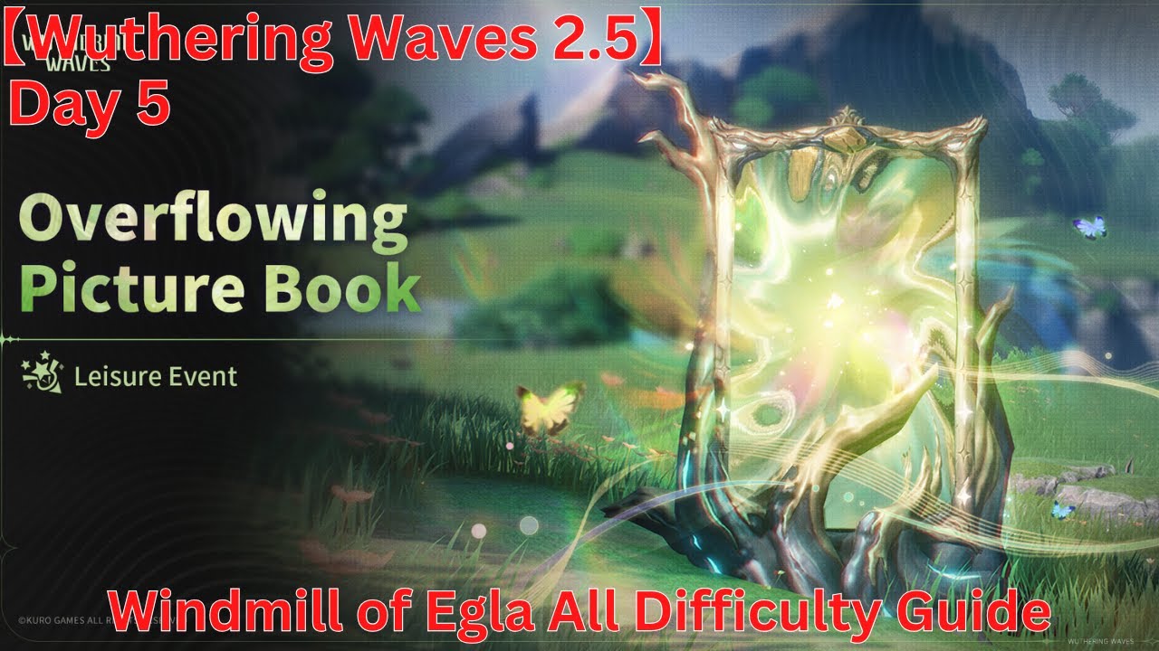 Overflowing Picture Book Day 5 Windmill of Egla All Difficulty Guide ...