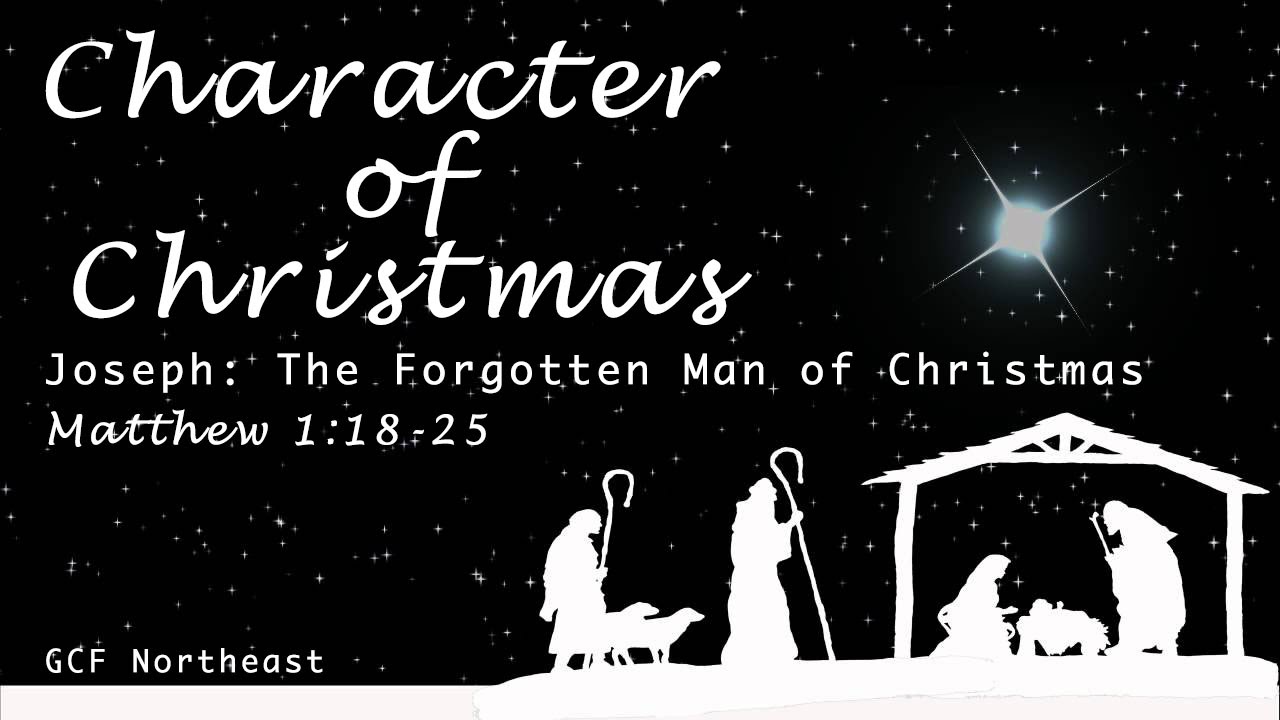 Joseph: The Forgotten Man of Christmas | Matthew 1:18-25 | Audio Only ...