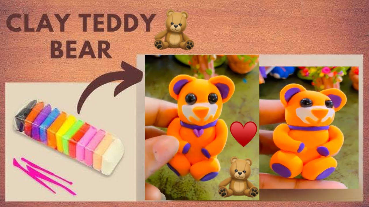 Making DIY Clay Teddy Bear 🧸 | easily making cute teddy as best gift ...