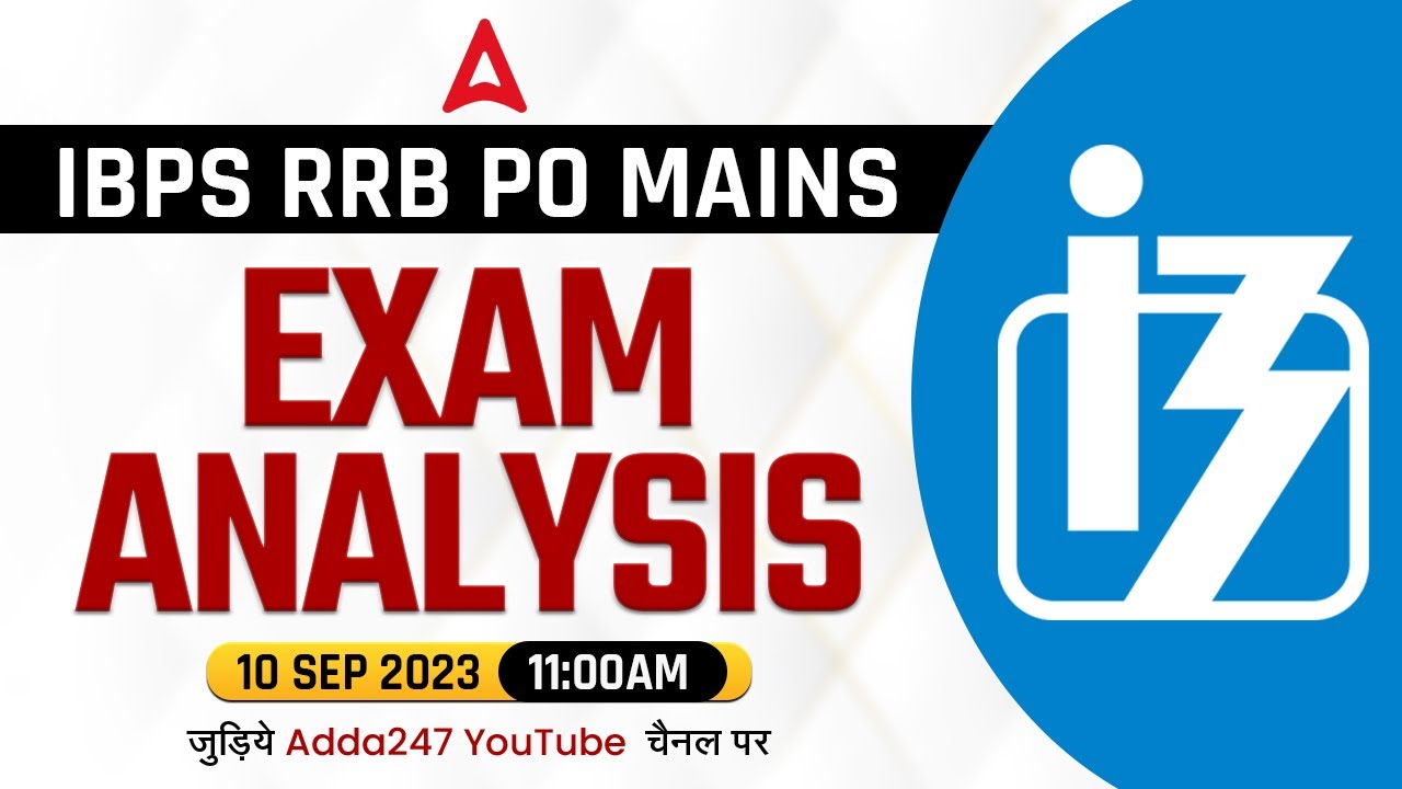 IBPS RRB PO Mains Exam Analysis 2023 (10 Sep 2023) |RRB PO Mains GA ...