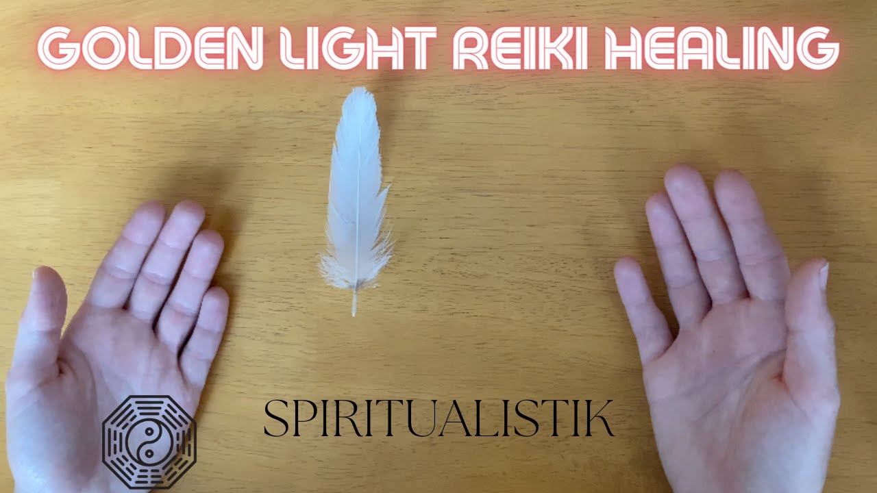 Golden Healing Light Reiki - YouTube