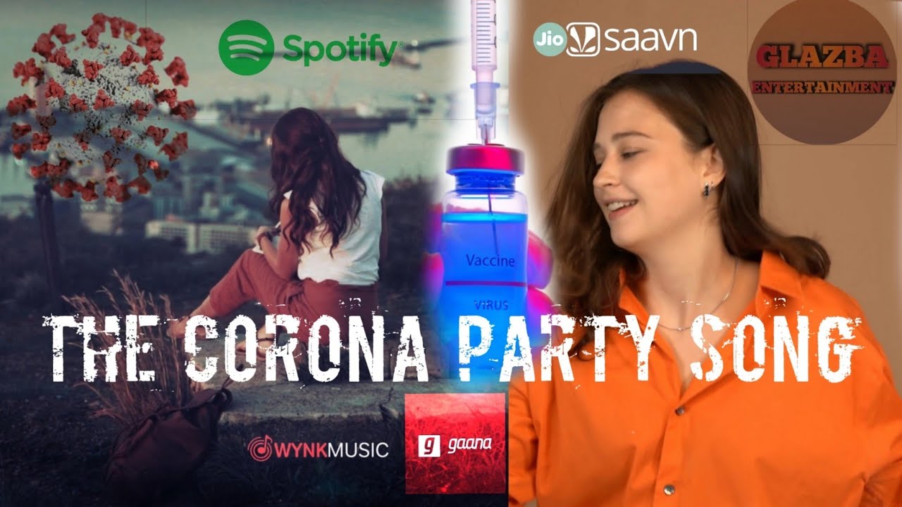 Go Corona | The Corona Party Song | Jatin Glazba | Pratik K Singh - YouTube