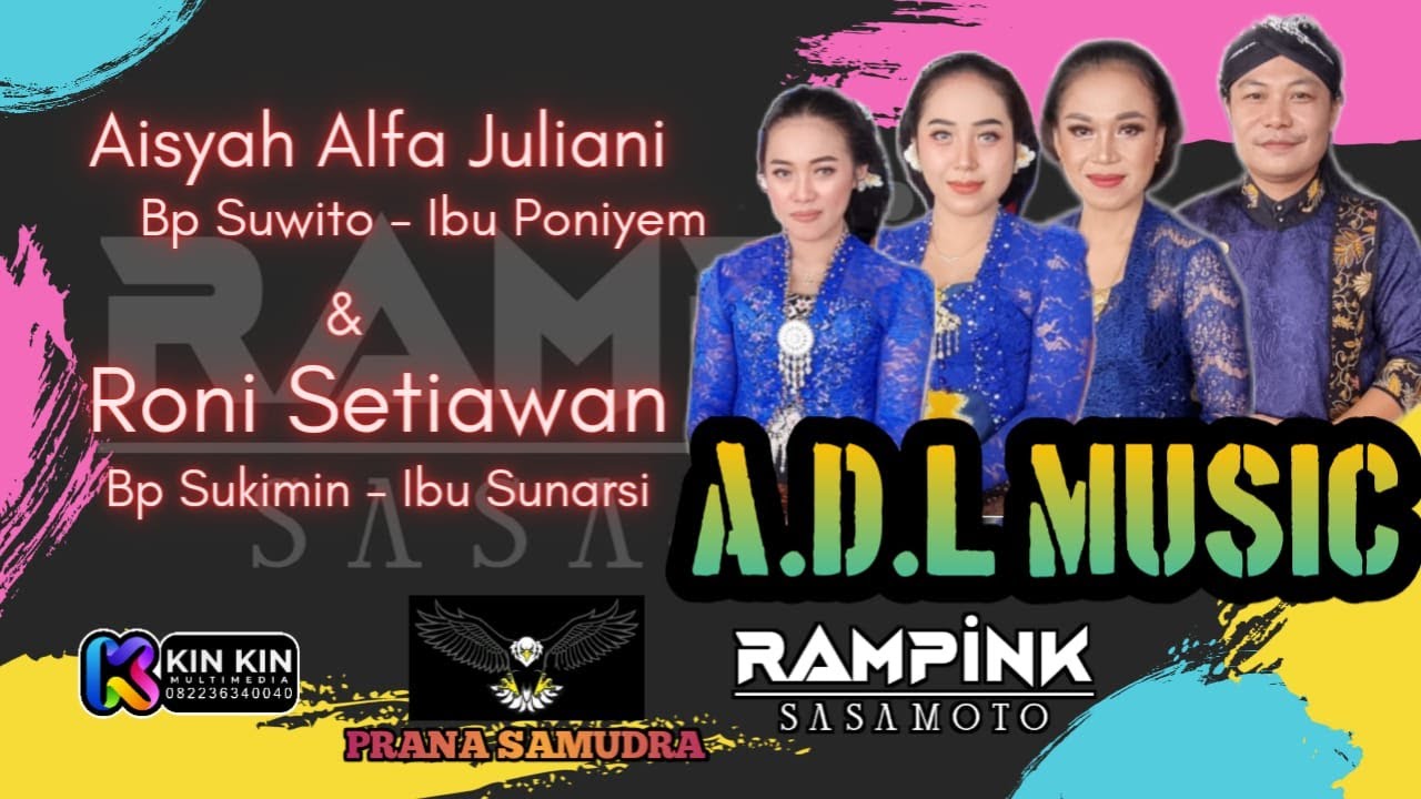 🔴📡Live NEW A.D.L MUSIC I AISYAH & RONI || PRANA SAMUDRA AUDIO I ...