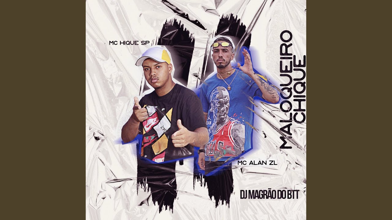 Maloqueiro Chique - YouTube