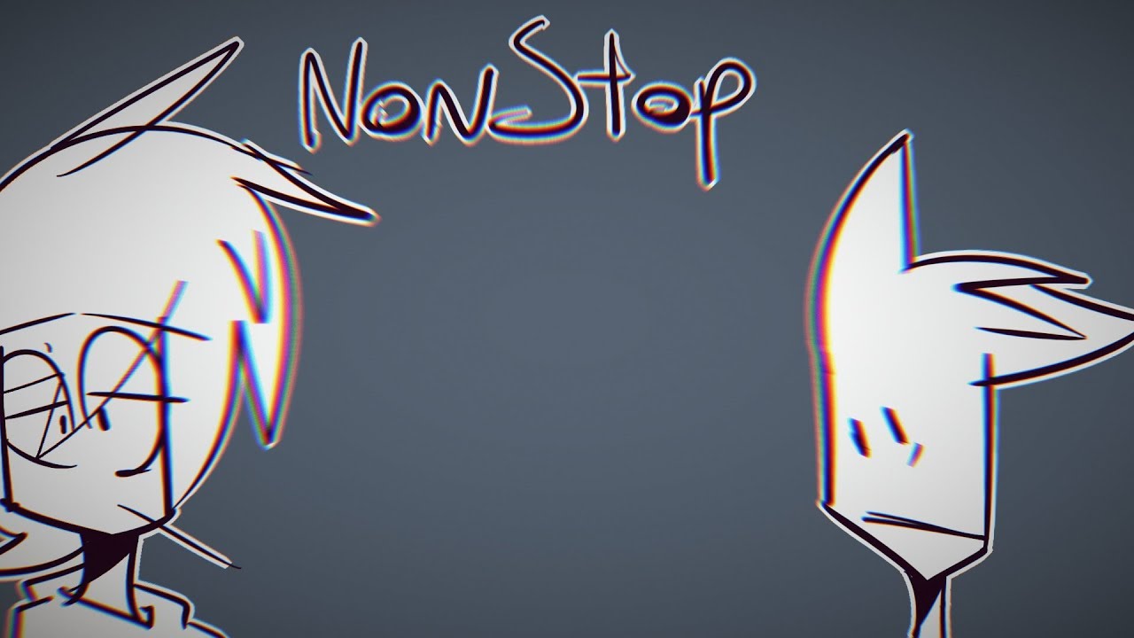 Non Stop | Animation [Test] - YouTube