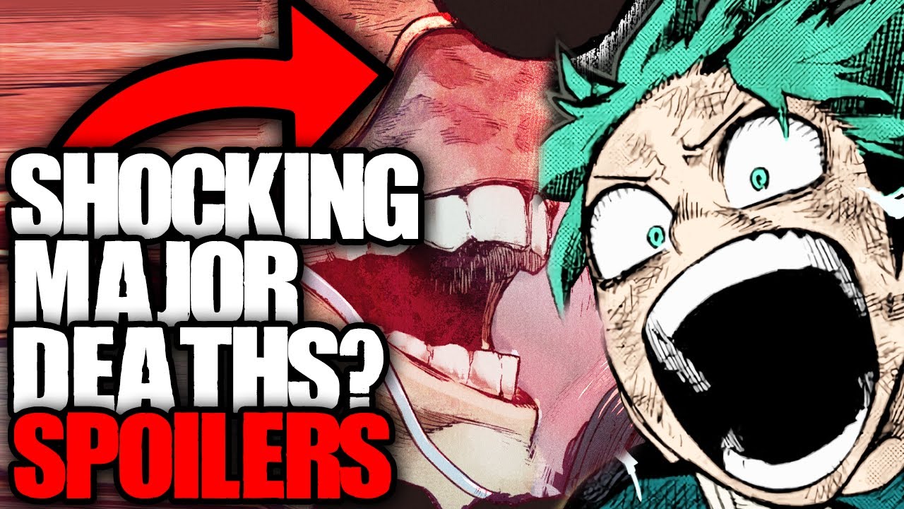SHOCKING MAJOR DEATHS? / My Hero Academia Chapter 316 Spoilers - YouTube
