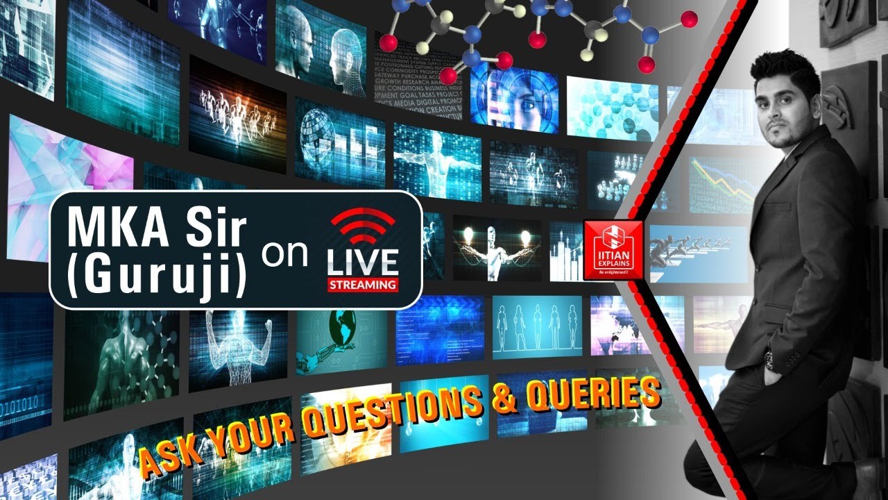 🔴 Live Interaction with our Students || MKA Sir - YouTube