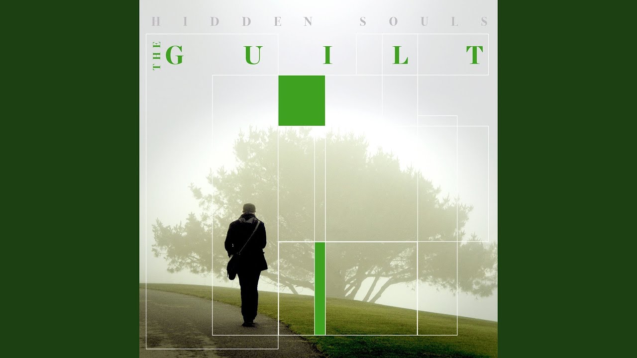 The Guilt (Video Version) - YouTube