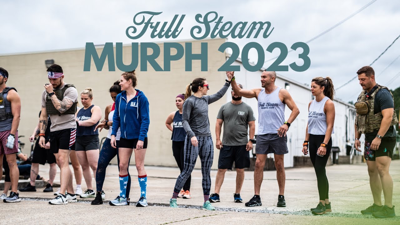 MURPH 2023 at Full Steam CrossFit in Chattanooga - YouTube