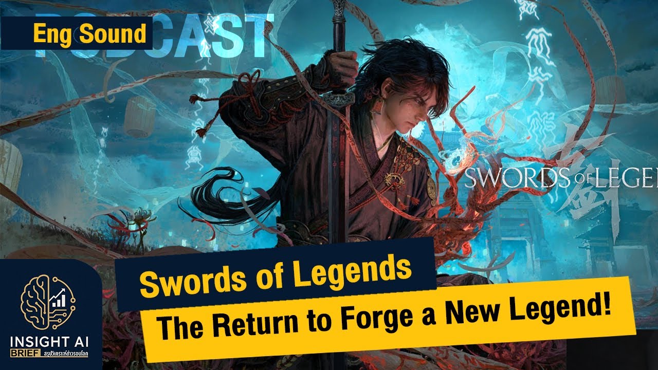 Swords of Legends The Return to Forge a New Legend! : Insight AI Brief ...