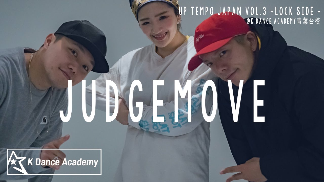 UP TEMPO JAPAN VOL.3 ~LOCK SIDE~ JUDGEMOVE POG,HANA,YUTA - YouTube