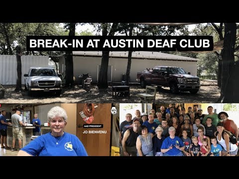 Break-In At Austin Deaf Club (Austin Association of the Deaf) - YouTube
