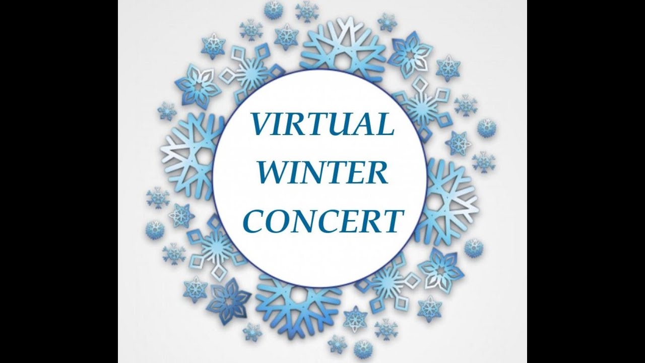 2020 Virtual Winter Concert - YouTube