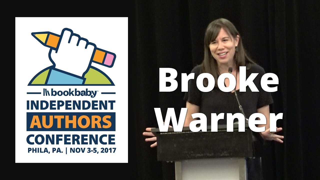 BookBaby Indie Author Self-Publishing Conference 2017 with Brooke ...