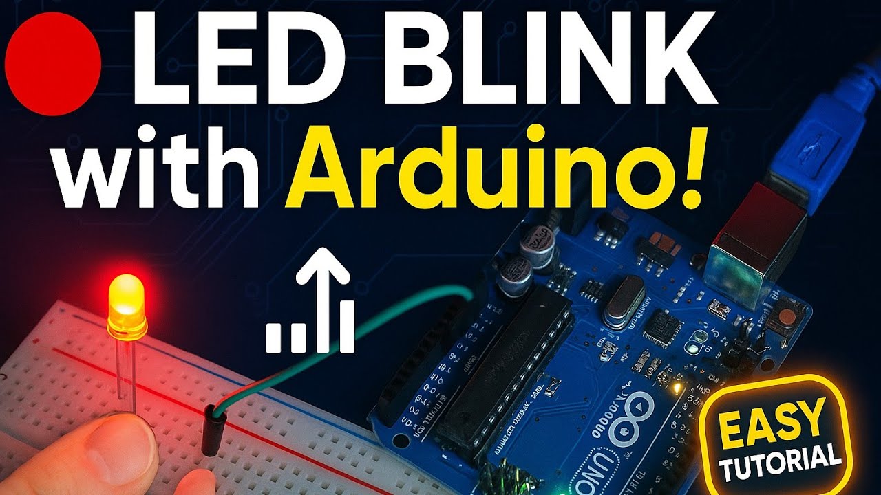 Arduino UNO LED Blinking Tutorial for Beginners | Step-by-Step Guide ...