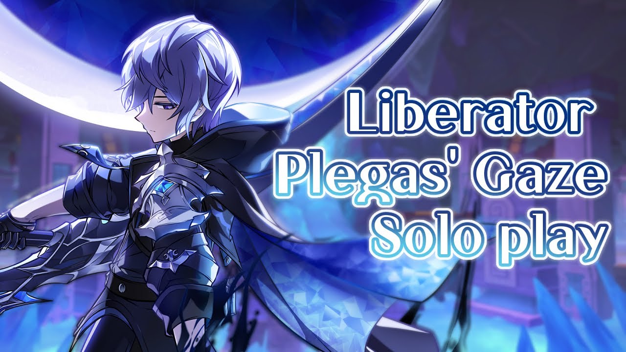 [ Elsword KR ] [ 엘소드 ] 리버레이터 플레가스의 시선 NOAH Liberator Plegas' Gaze Solo ...