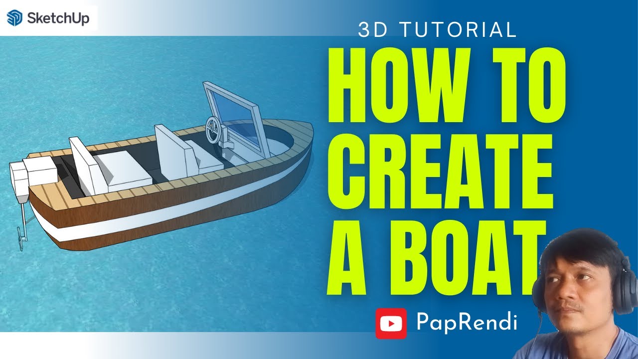 How to create simple boat in sketchup tutorial for beginners - YouTube