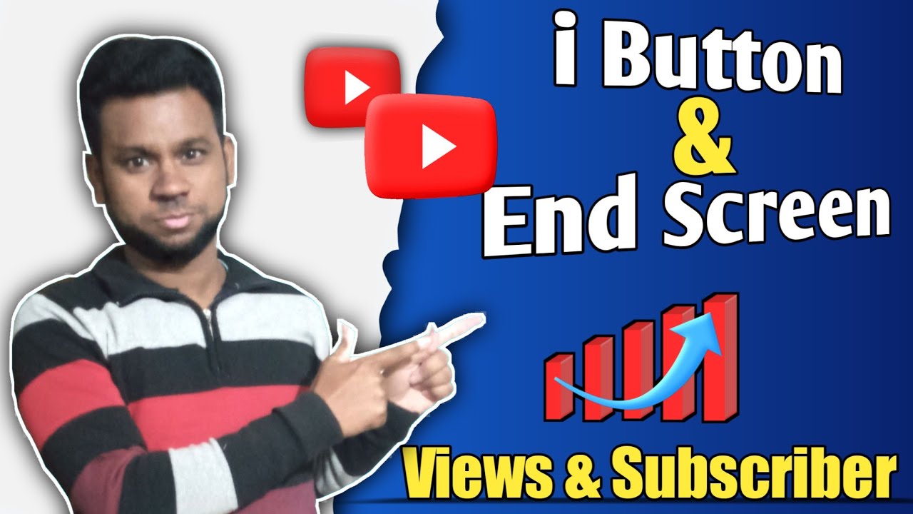 Youtube video te i button & End screen kivabe lagabo || How to add I ...