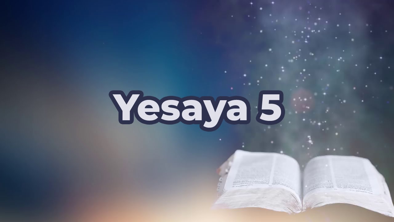 Yesaya 5 - YouTube