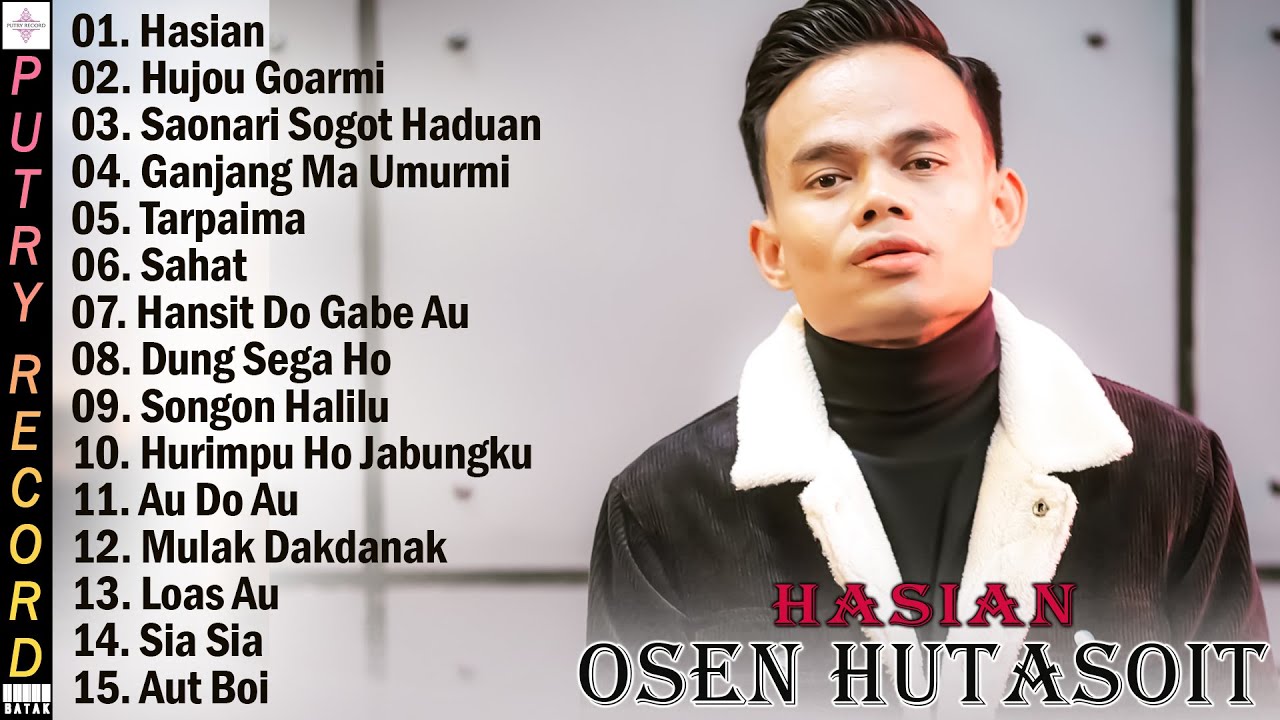 Hasian Osen Hutasoit - Full Album 2023 - Lagu Batak Viral 2024 - YouTube
