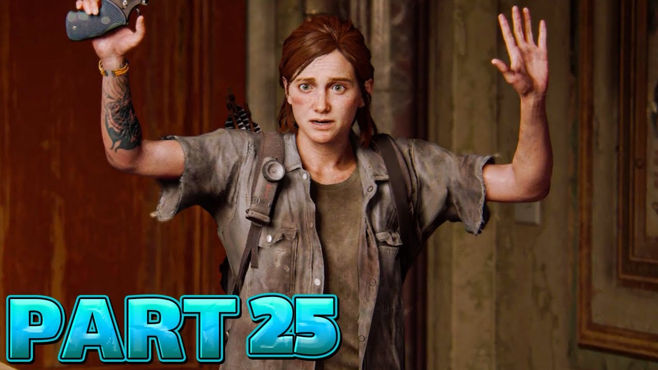THE LAST OF US 2 | Walkthrough Gameplay Part 25 | WLF (TLOU 2) - YouTube